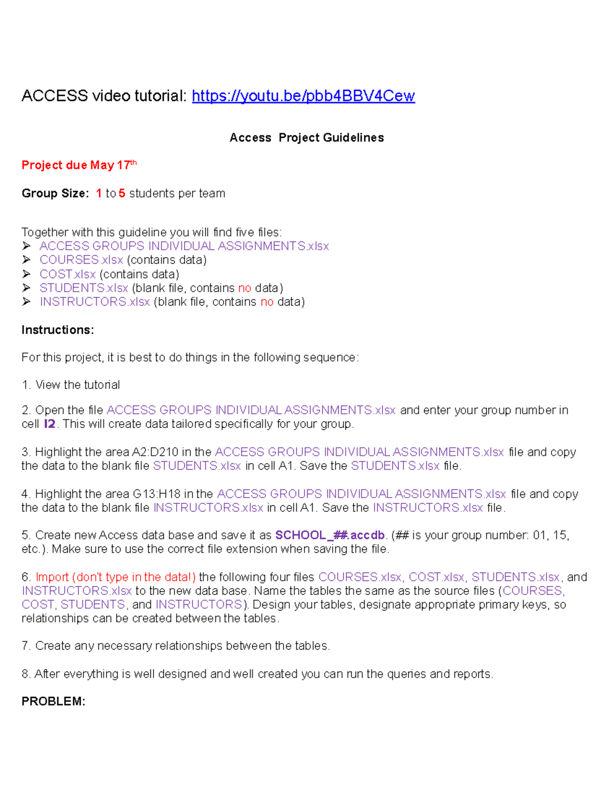 Access Group Project - ACCESS video tutorial: youtu/pbb4BBV4Cew Access ...