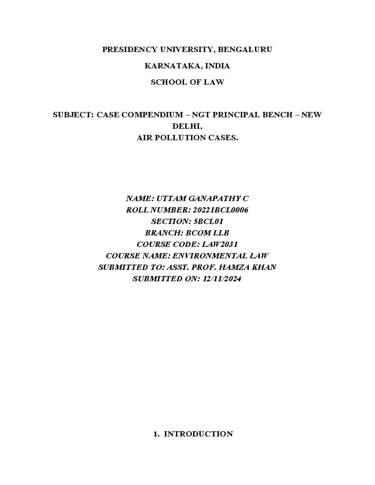 Case Compendium 20221 BCL0006 NGT Delhi.docx - PRESIDENCY UNIVERSITY ...