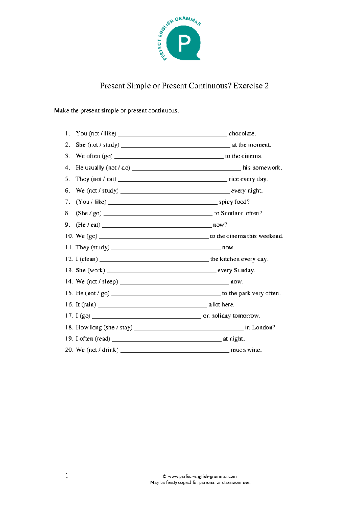Present simple and present continuous drills - 1 © perfect-english ...