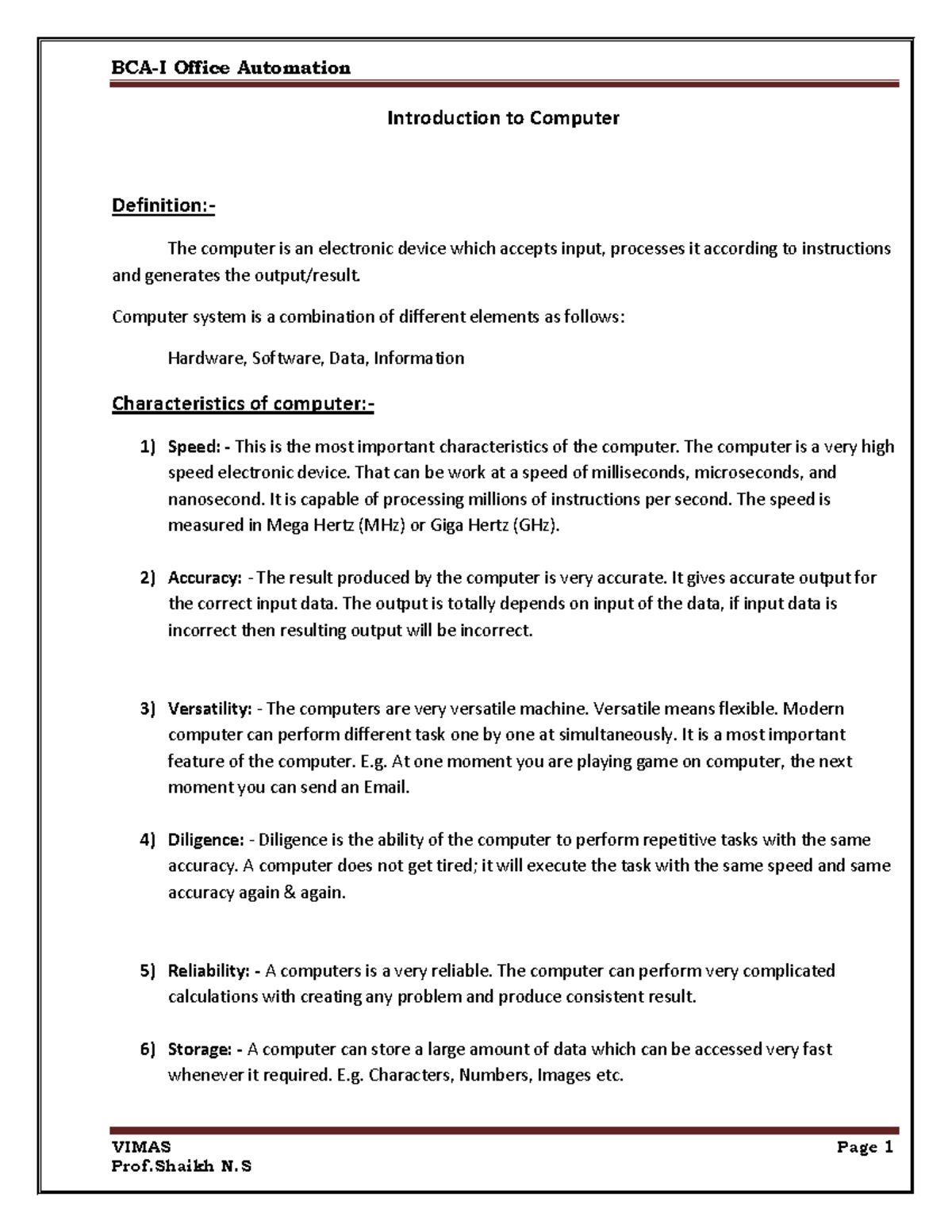 Introduction to Computer - VIMAS Page 1 Introduction to Computer Definition:- The computer is an ...