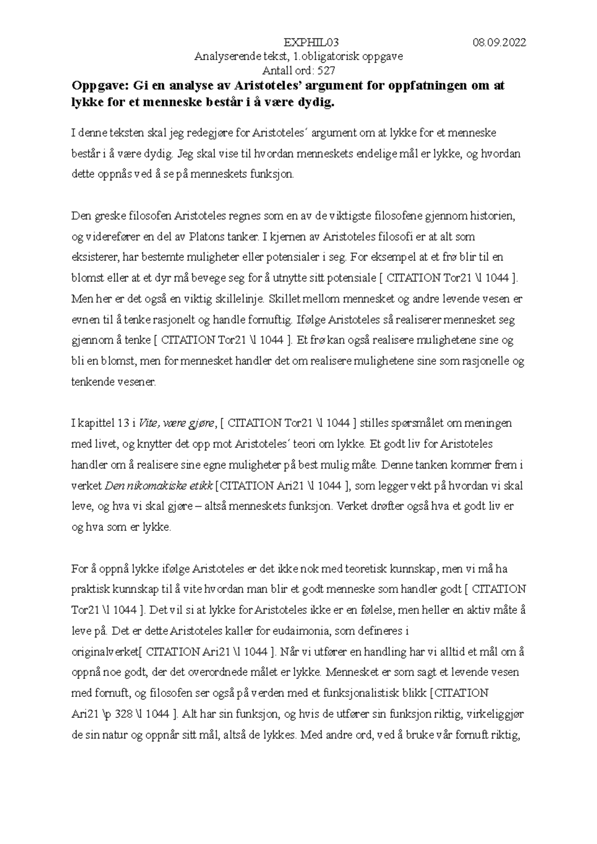 Obligatorisk oppgave 1 - Aristoteles - EXPHIL03 08. Analyserende tekst, 1 oppgave Antall ord ...