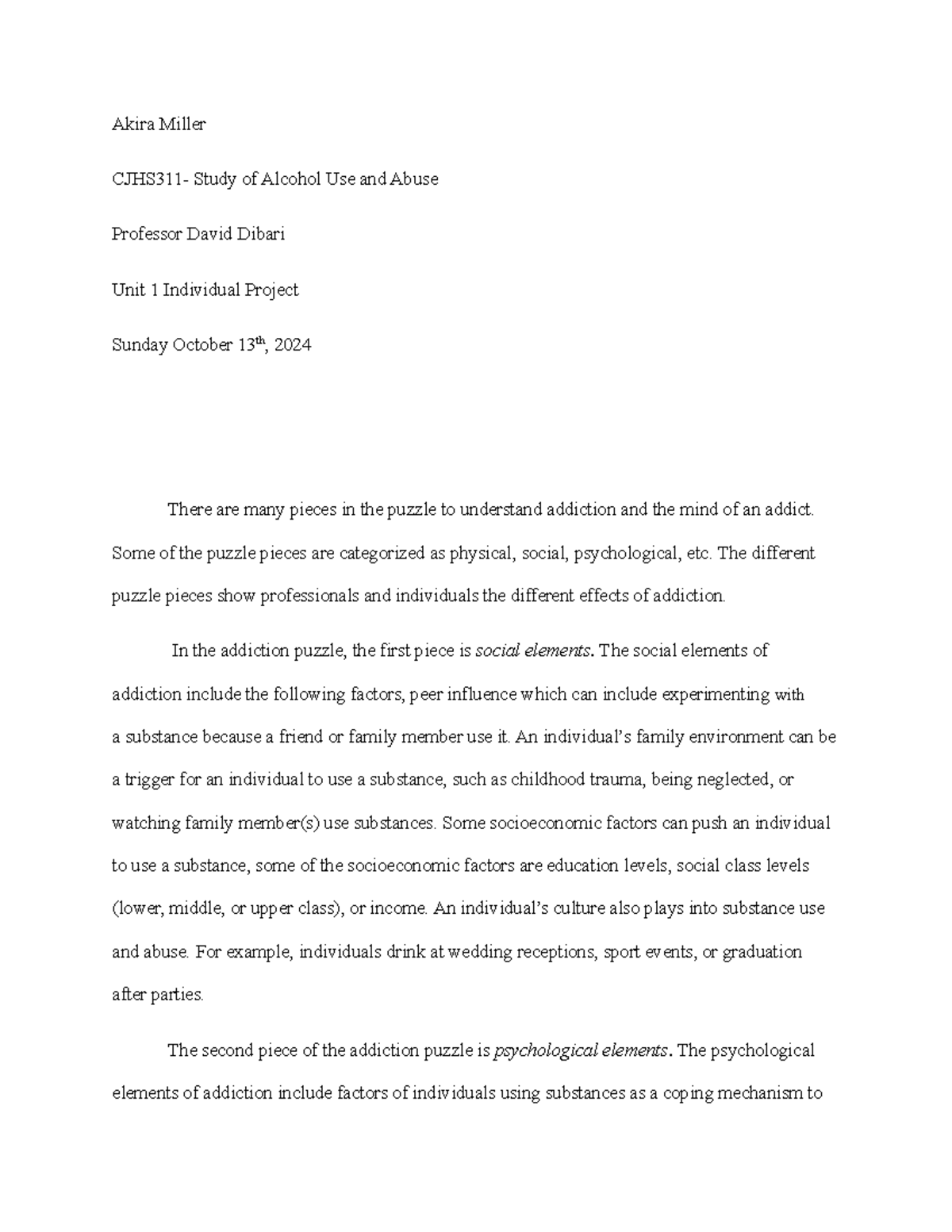 Alcohol Use and Abuse U1 IP - Akira Miller CJHS311- Study of Alcohol ...