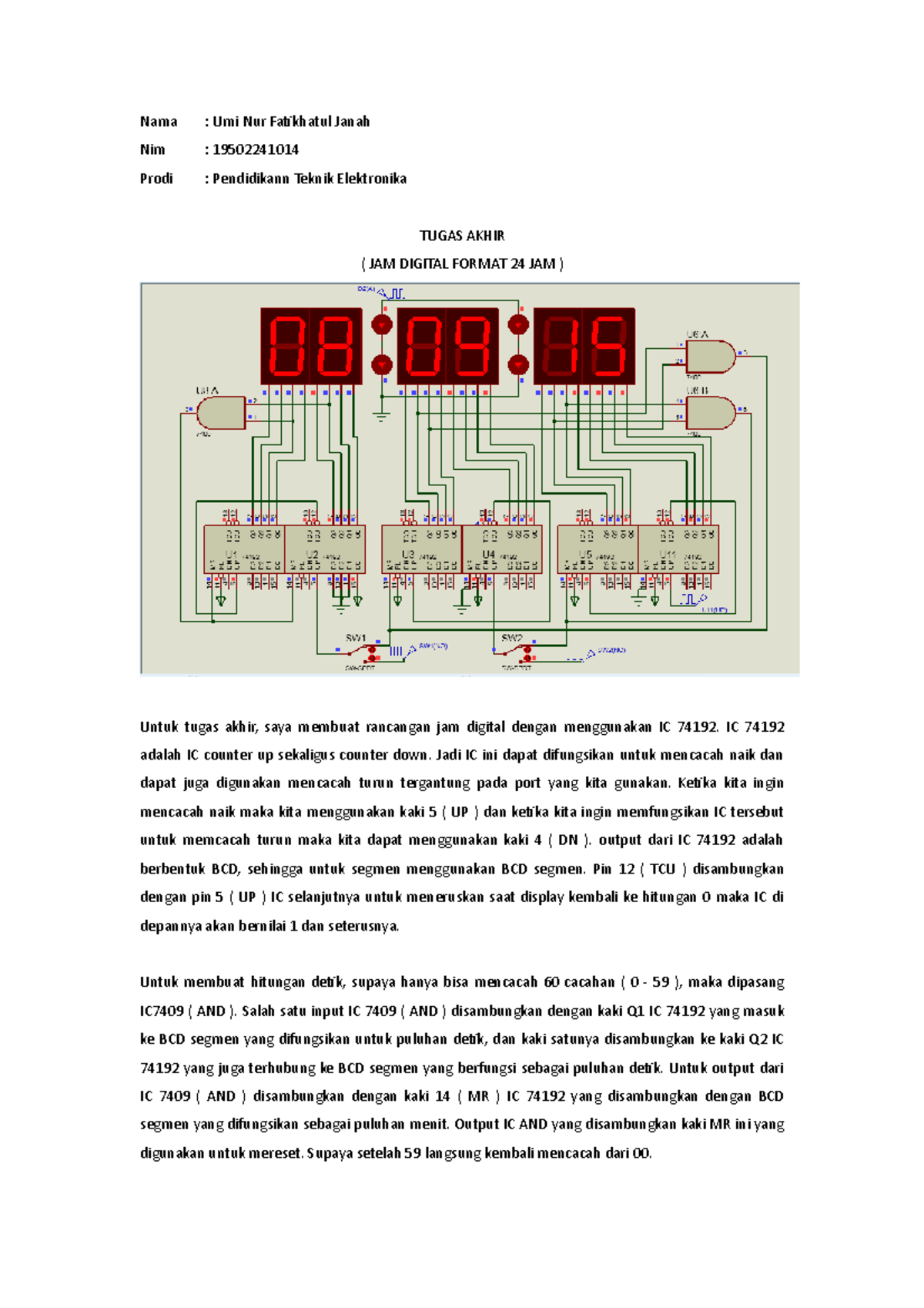 Tugas jam digital - Nama : Umi Nur Fatikhatul Janah Nim : 19502241014 ...