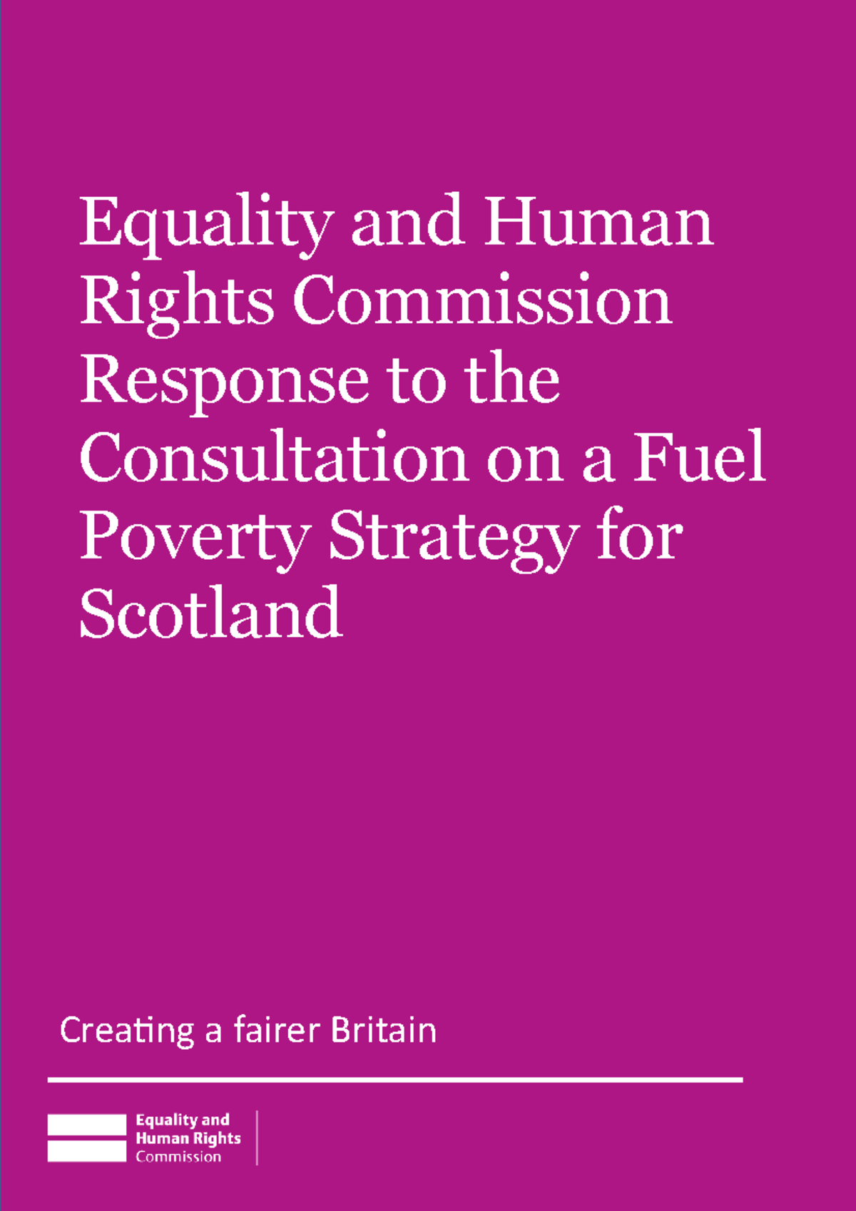 Fuel poverty strategy - Essay on history. - Creating a fairer Britain ...