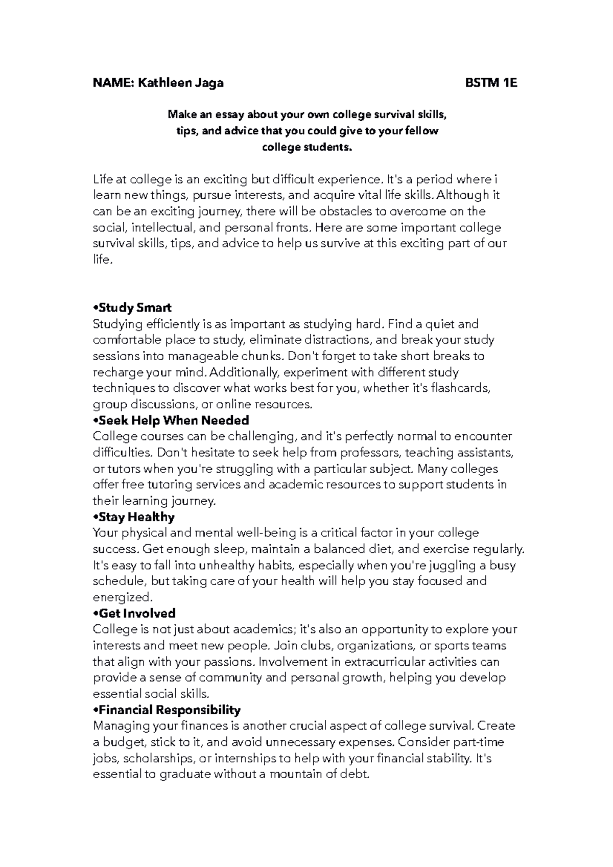 Make an essay about your own college survival skills, tips, and advice ...