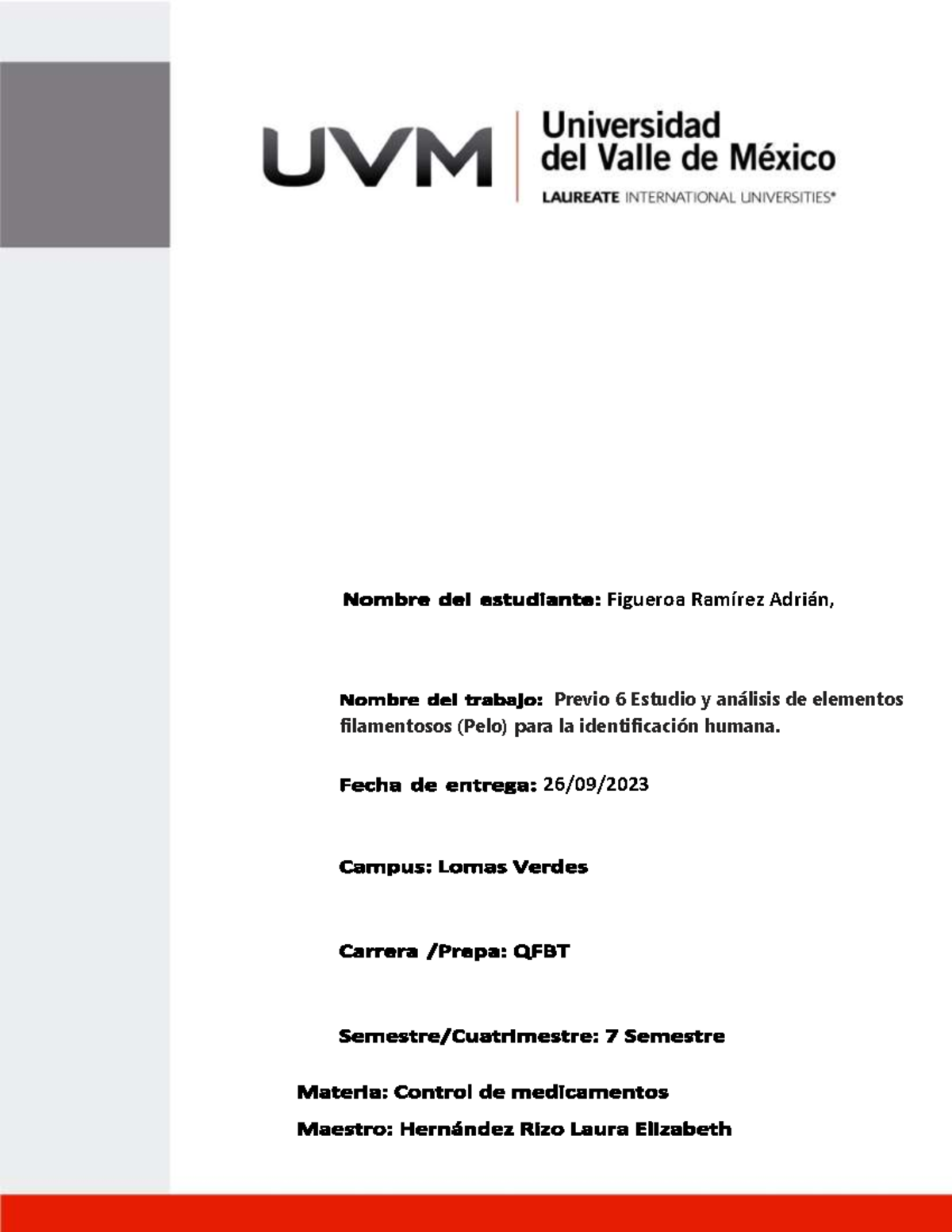 Samson-filia - recolección de pelo - Figueroa RamÌrez Adri·n, Previo 6 Estudio y an·lisis de ...