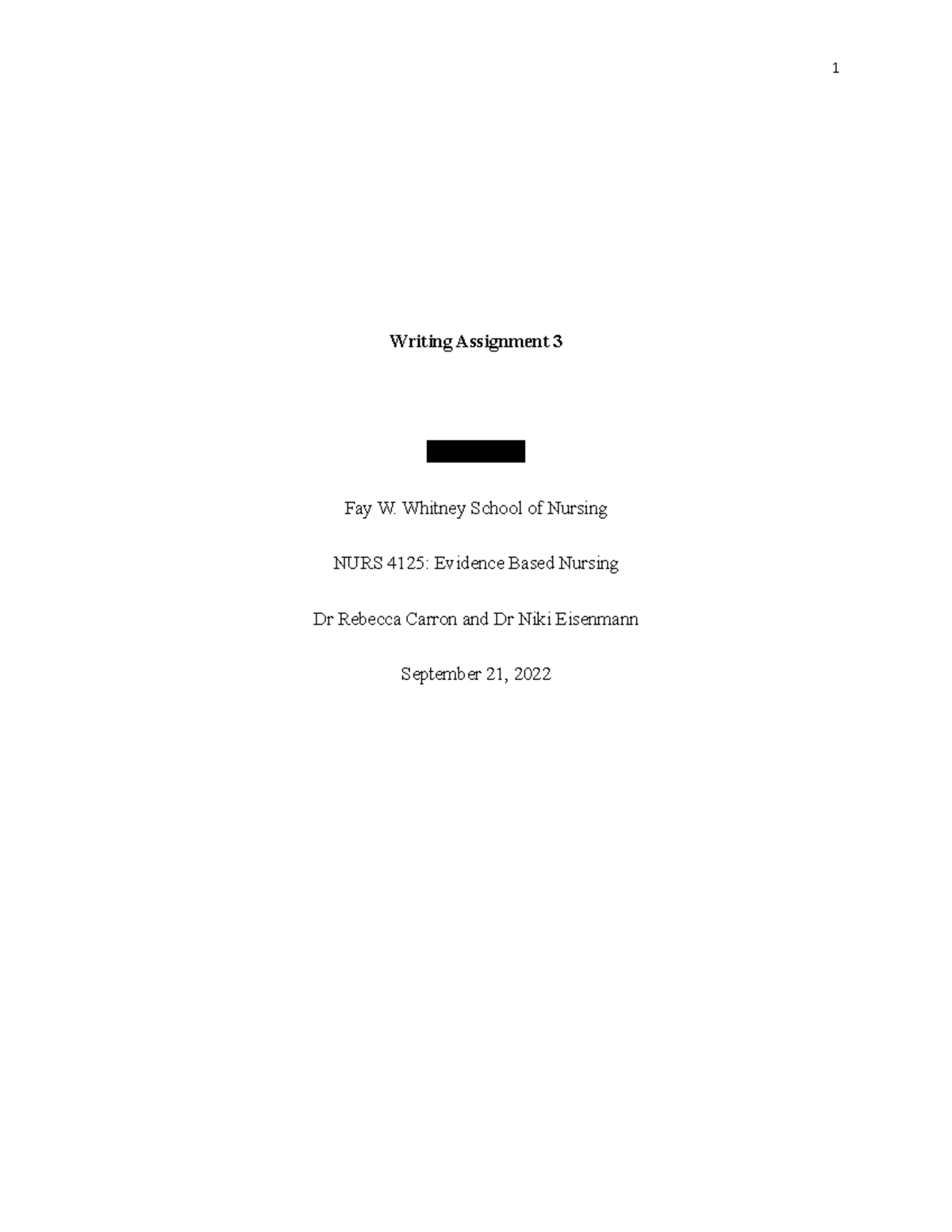 NURS 4125 Writing assignment 3 - Writing Assignment 3 Kaylee Long Fay W ...