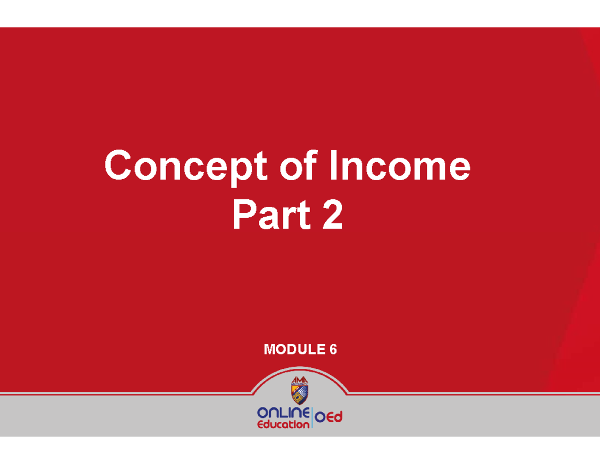 20. W7-Module Concept of Income-Part 2 ppt - Concept of Income Part 2 ...