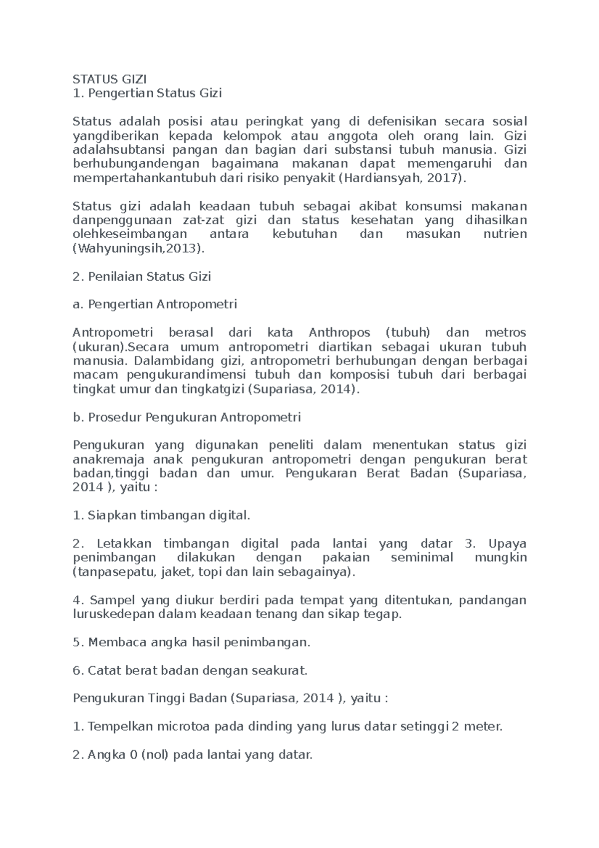 Status GIZI - STATUS GIZI Pengertian Status Gizi Status adalah posisi ...