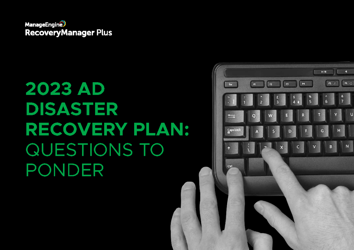Key questions to ponder for ad disaster recovery plan - 2023 AD ...