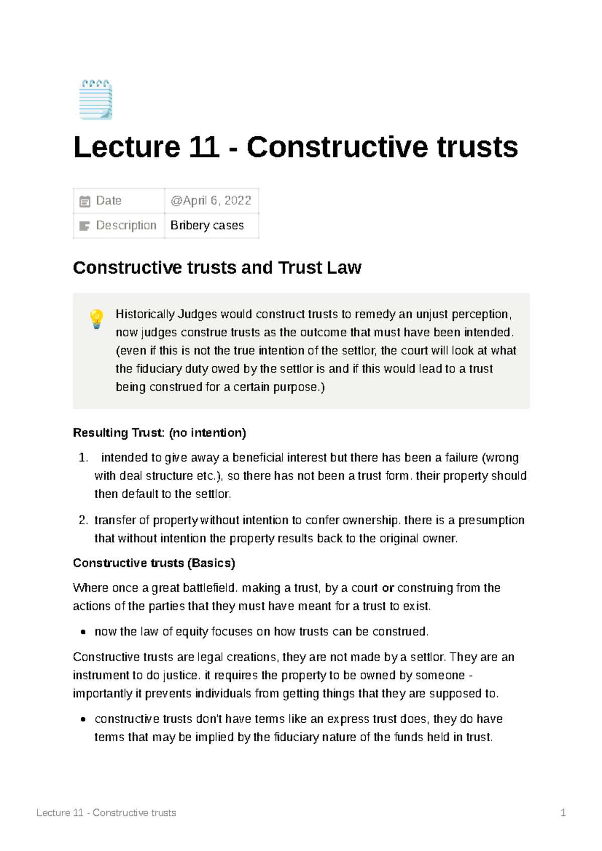 Lecture 11 - Constructive trusts - 🗒 Lecture 11 - Constructive trusts Date Description Bribery ...