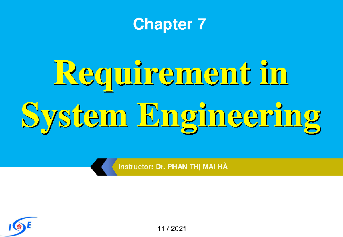 KTHT 21 C8 SE Requirement in SE - Instructor: Dr. PHANTHỊMAI HÀ Chapter ...
