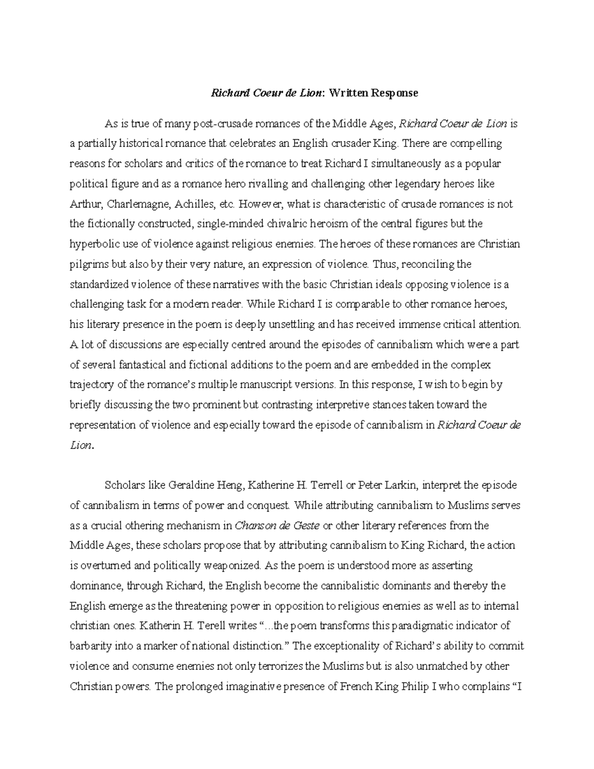 Richard Coeur de Lion Written Response - There are compelling reasons ...