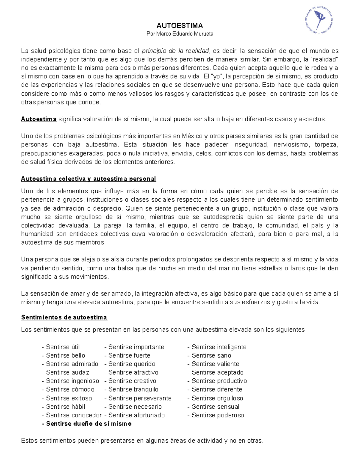 Lectura Autoestima - AUTOESTIMA Por Marco Eduardo Murueta La salud psicológica tiene como base ...