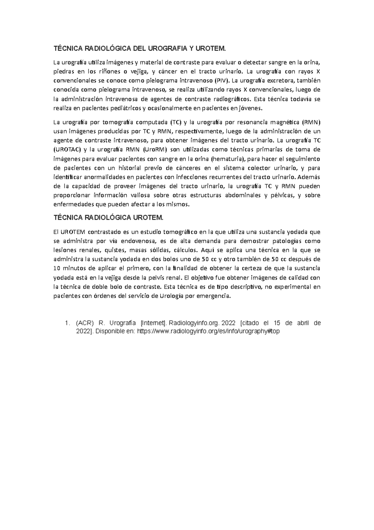 Técnica Radiológica DEL Urografia Y Urotem - TÉCNICA RADIOLÓGICA DEL ...