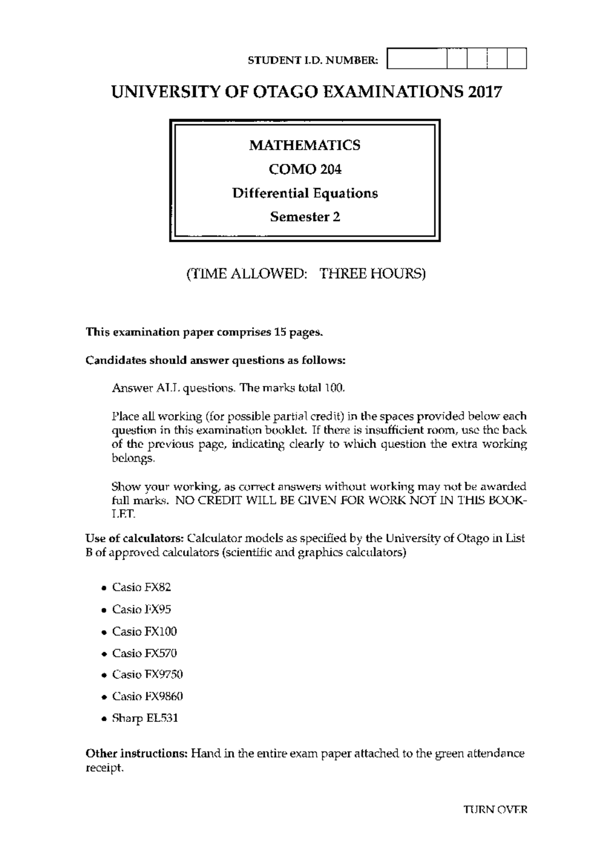 Exam 2017, questions - UNIVERSITY OF OTAGO EXAMINATIONS 2017 ...