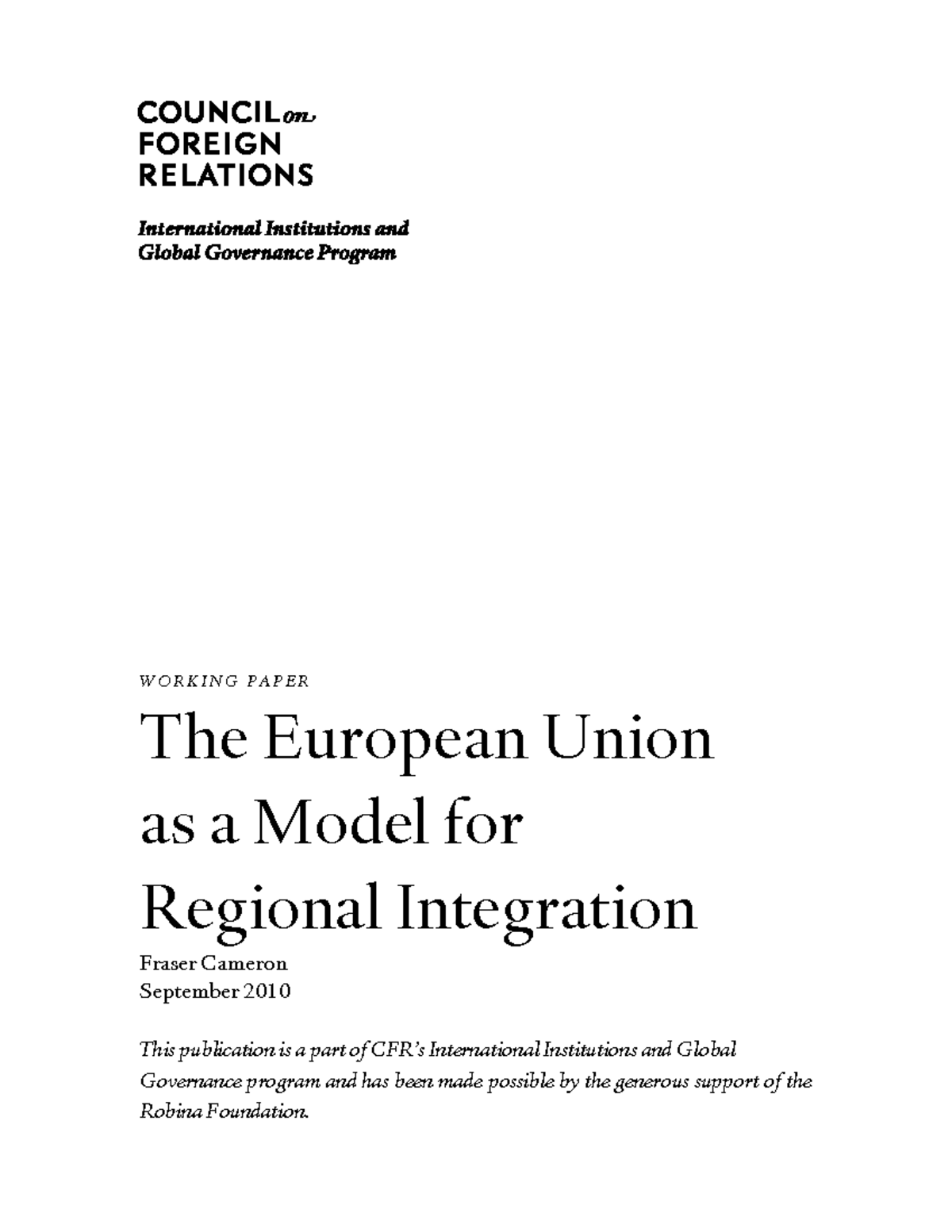 The European Union as a Model for Regional Integration - WORKING PAPER ...