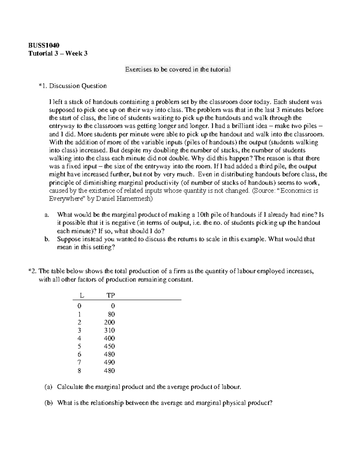 Buss1040 - Tutorial 3 - BUSS Tutorial 3 – Week 3 Exercises to be covered in the tutorial *1 ...