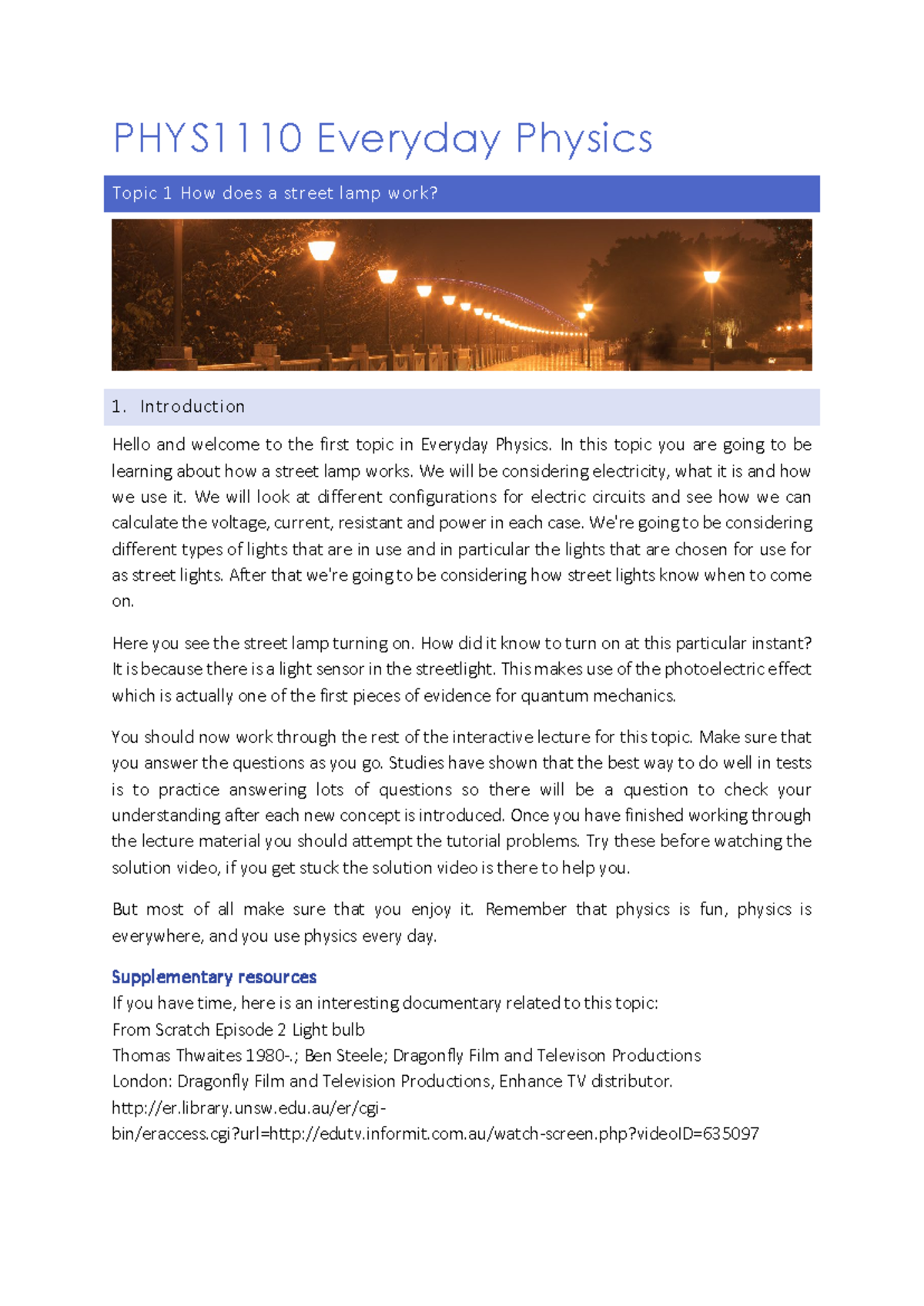 Topic 1 e Booklet Final - PHYS1110 Everyday Physics Topic 1 How does a ...