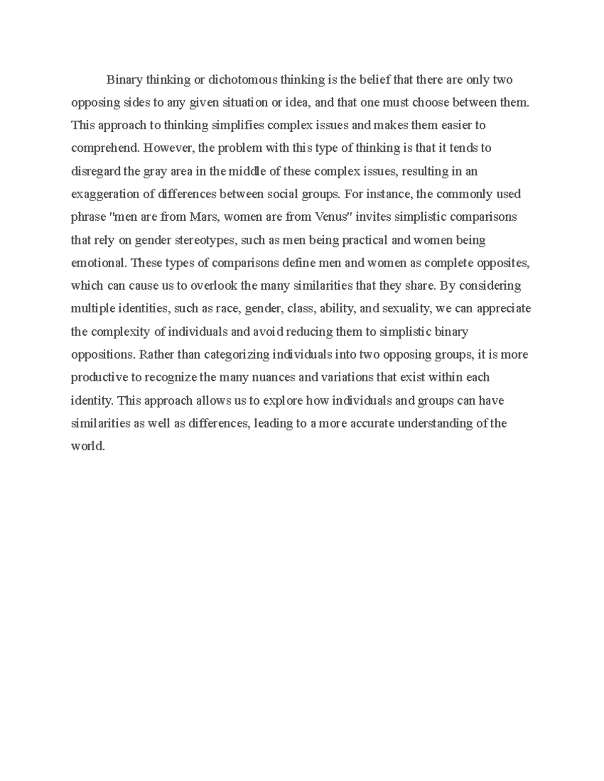 Binary Thinking - .... - Binary thinking or dichotomous thinking is the ...