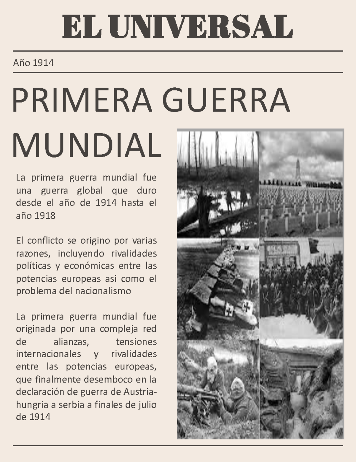 Periodico Primera Guerrra Mundial - Año 1914 PRIMERA GUERRA MUNDIAL La primera guerra mundial ...