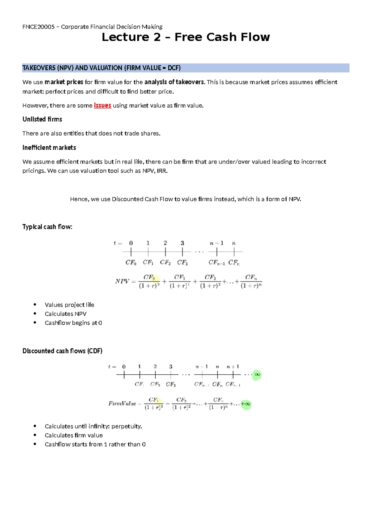 CFDM Lecture 2 - Lecture 2 – Free Cash Flow TAKEOVERS (NPV) AND VALUATION (FIRM VALUE = DCF) We ...
