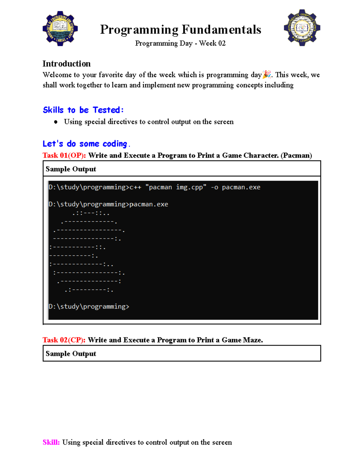 PD 02 - Programming Day - Week 02 Introduction Welcome to your favorite day of the week which is ...