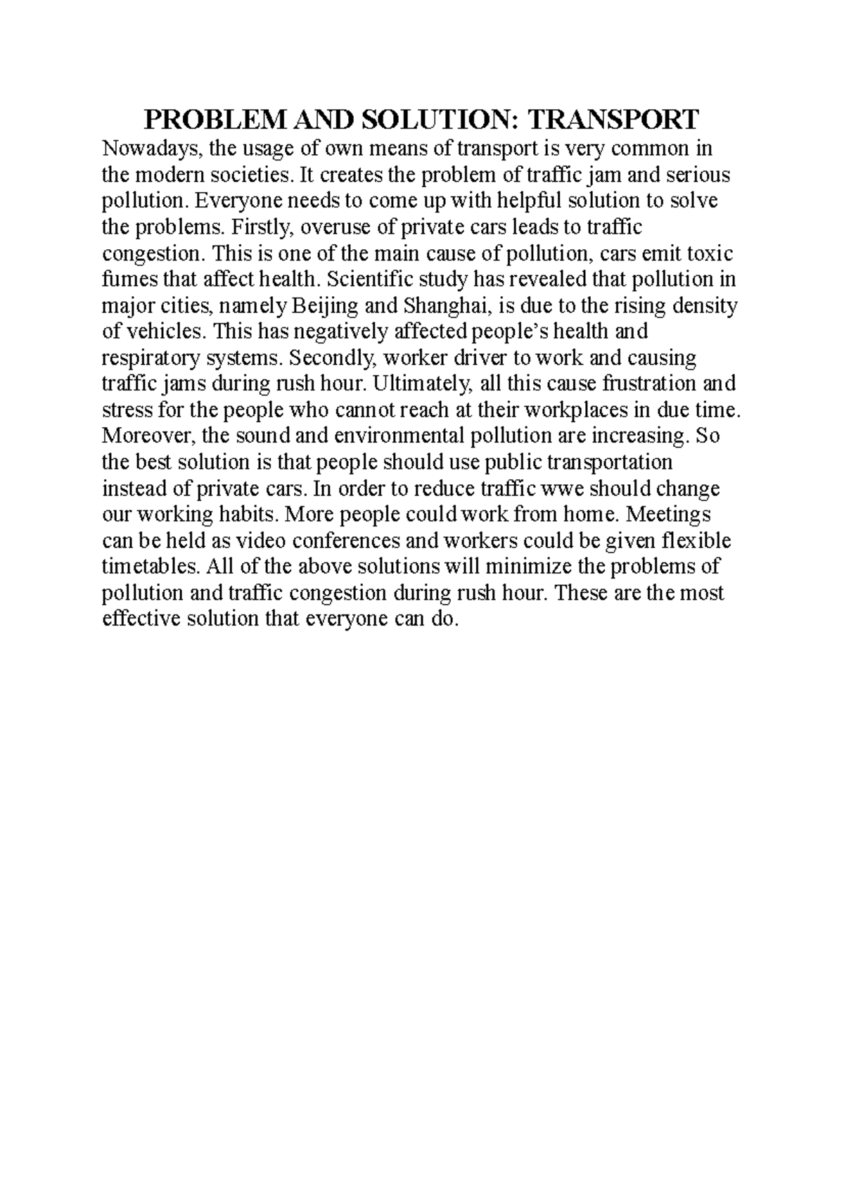 Transport - PROBLEM AND SOLUTION: TRANSPORT Nowadays, the usage of own ...