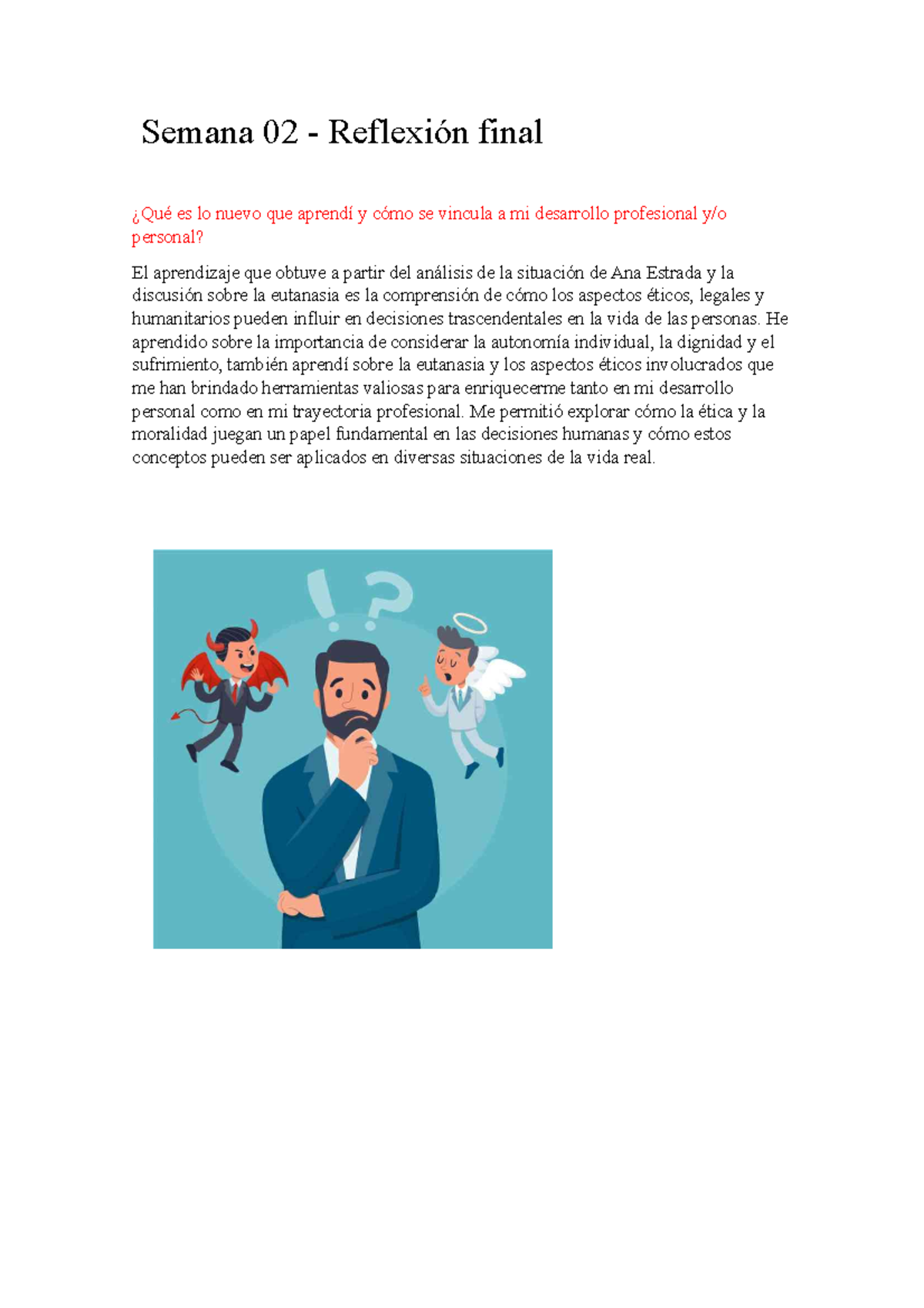 Semana 02 - Reflexión final - Semana 02 - Reflexión final ¿Qué es lo ...