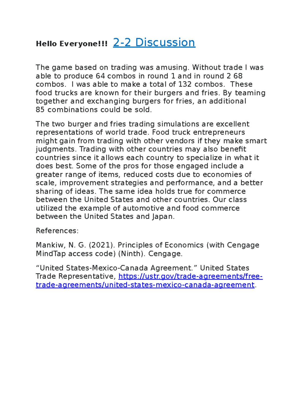 ECO 202 2-2 Discussion - Hello Everyone!!! 2-2 Discussion The game ...