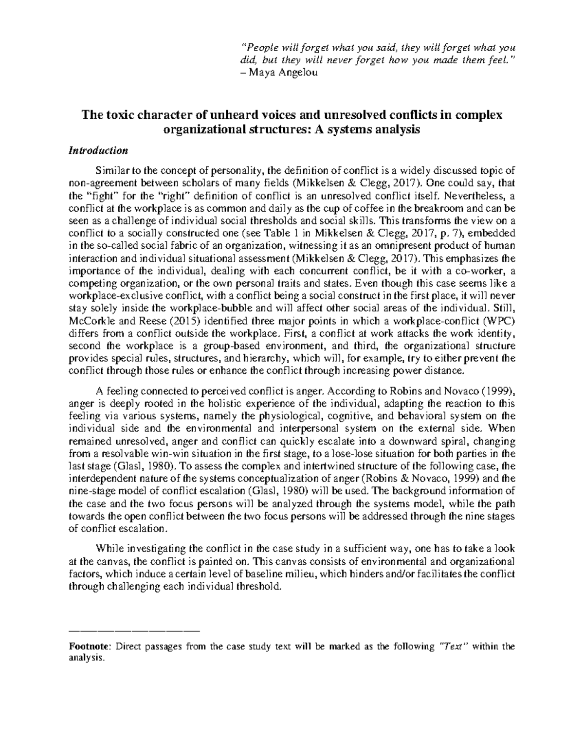 The toxic character of unheard voices and unresolved conflicts in ...