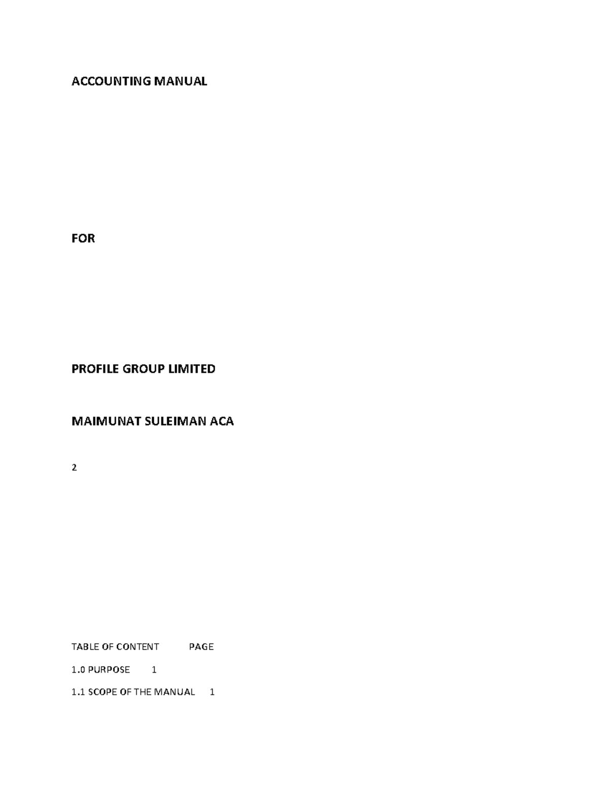 Accounting manual - ACCOUNTING MANUAL FOR PROFILE GROUP LIMITED ...