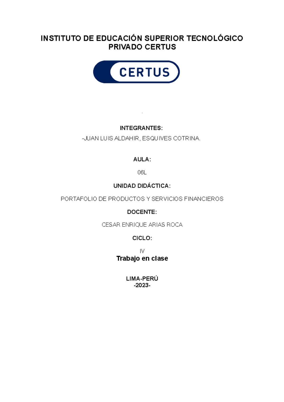 Practica en clase - INSTITUTO DE EDUCACIÓN SUPERIOR TECNOLÓGICO PRIVADO ...