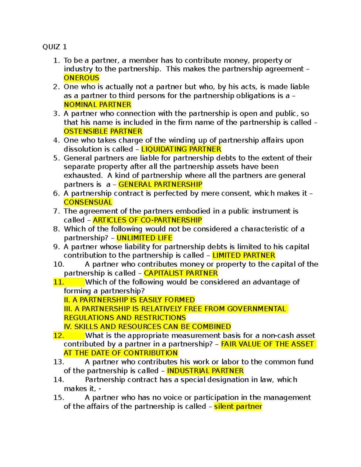 Quiz-reviewer - Quiz-reviewer - QUIZ 1 To be a partner, a member has to ...