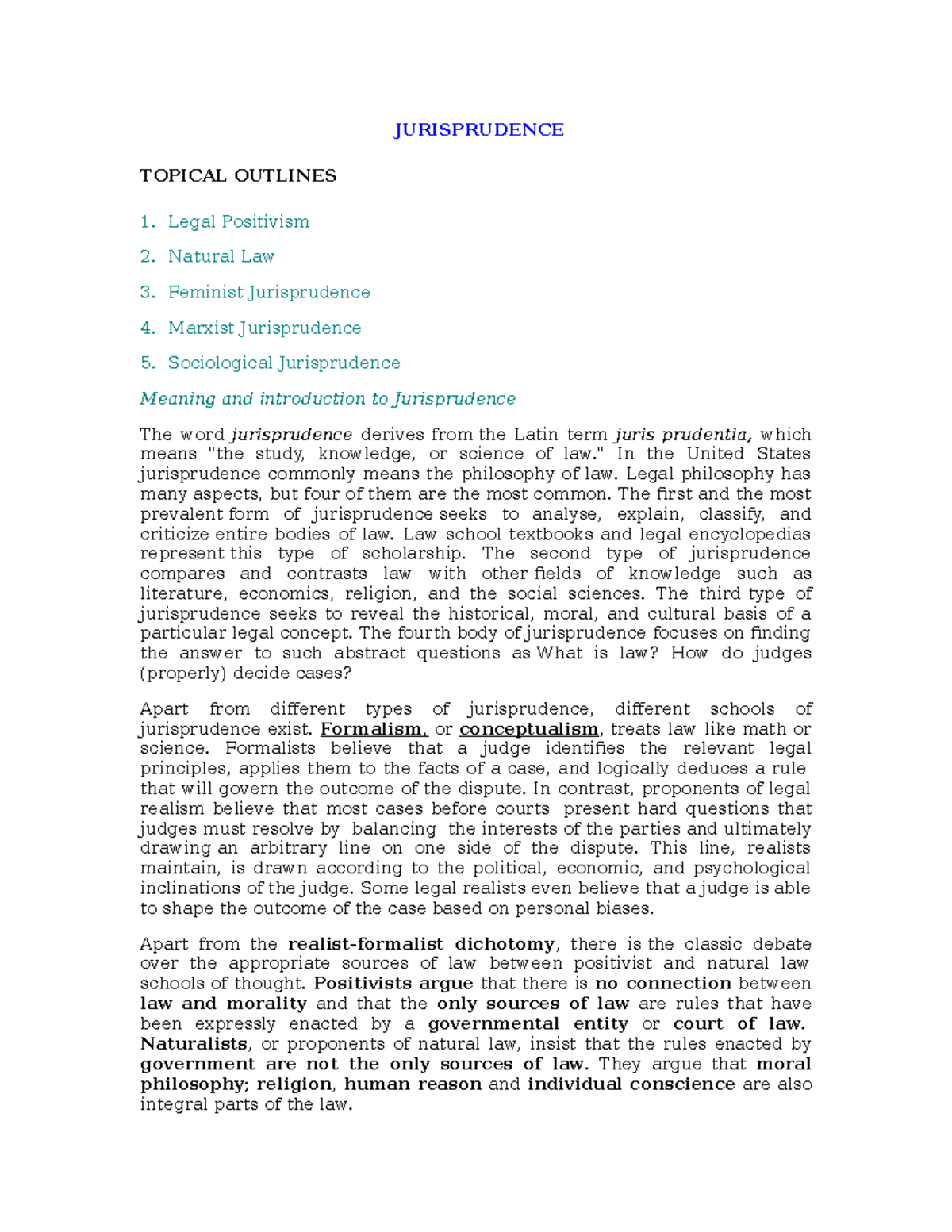 Jurisprudence Notes - JURISPRUDENCE TOPICAL OUTLINES Legal Positivism ...