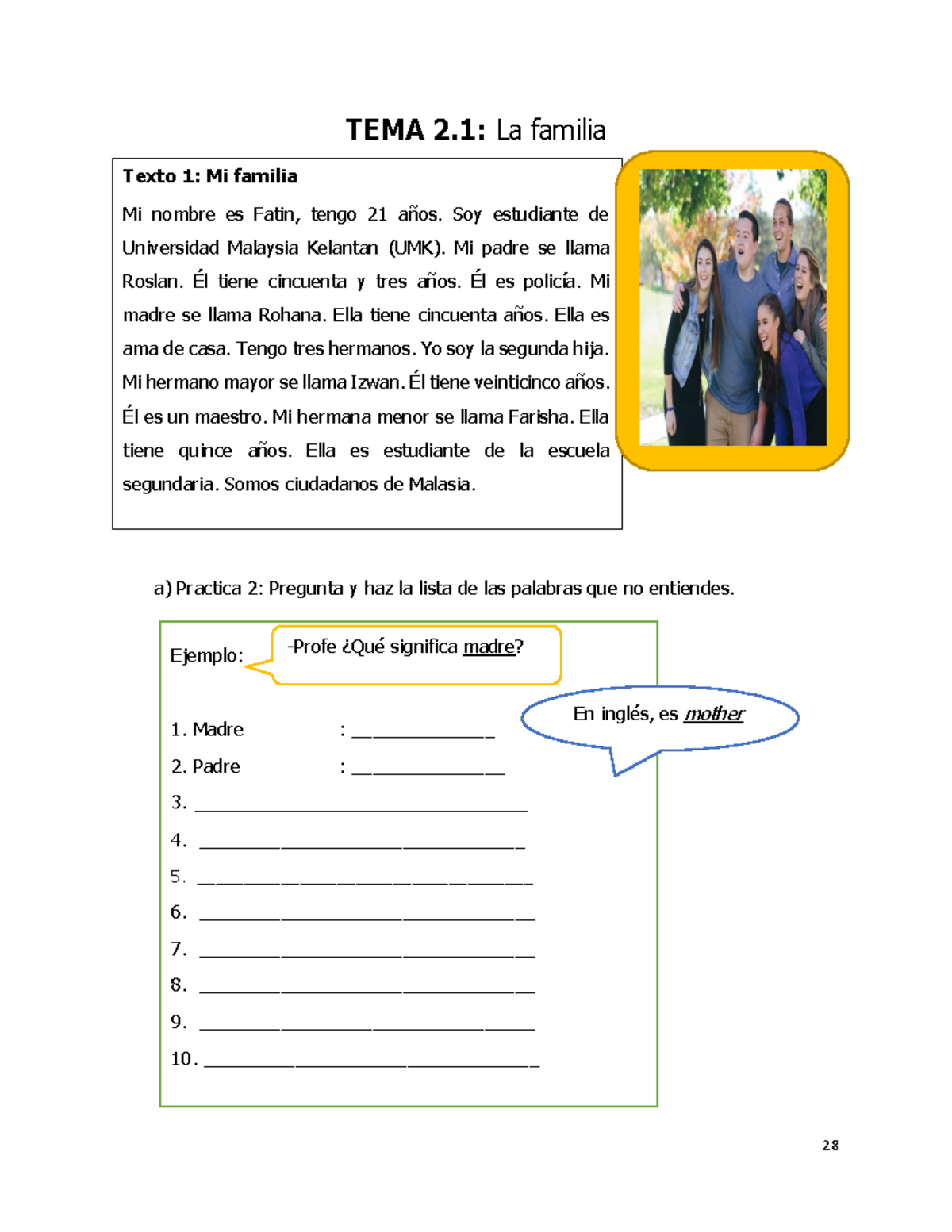 Minggu 5 TEMA 2.2MI Familia - TEMA 2: La familia a) Practica 2 ...