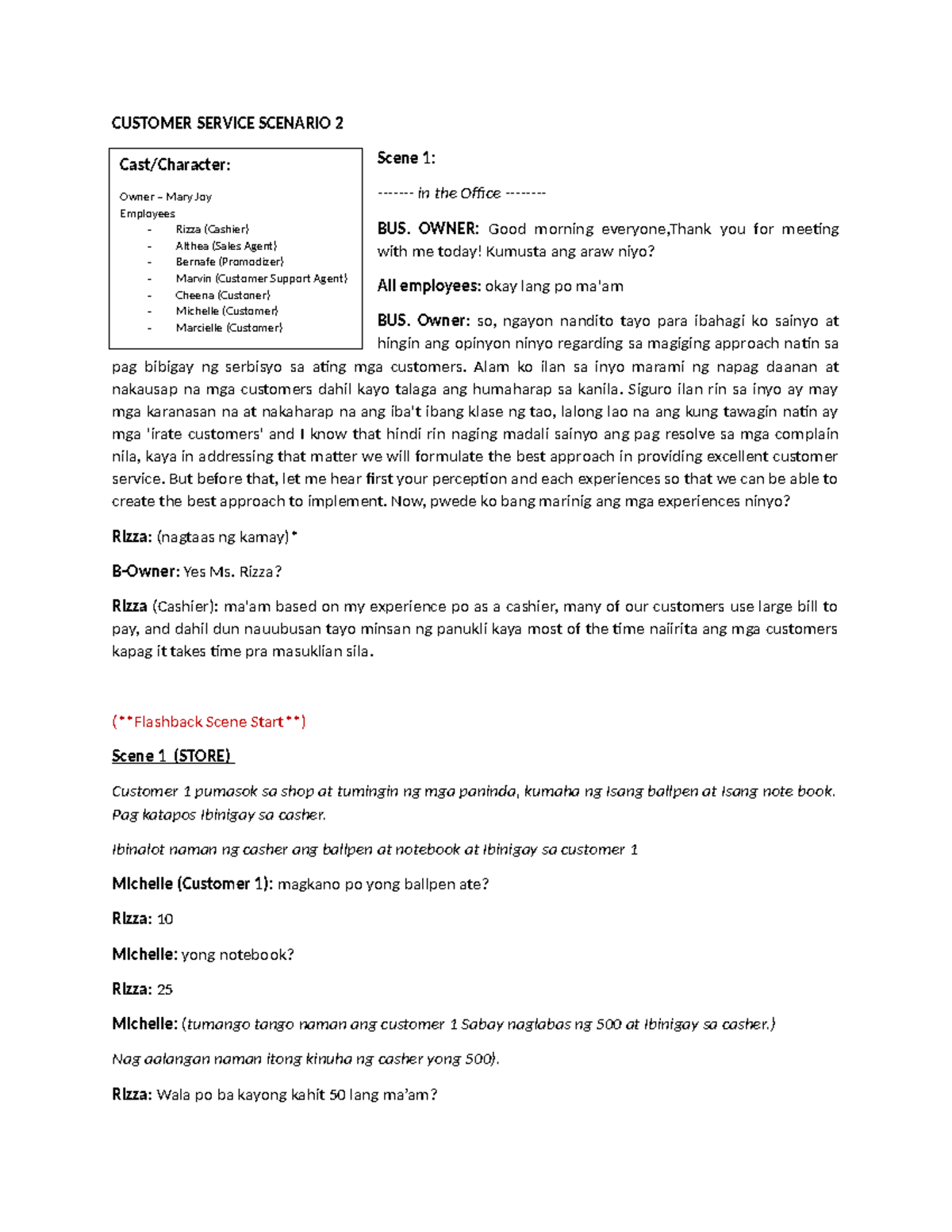 Final Script FOR Retail - CUSTOMER SERVICE SCENARIO 2 Scene 1: - in the ...