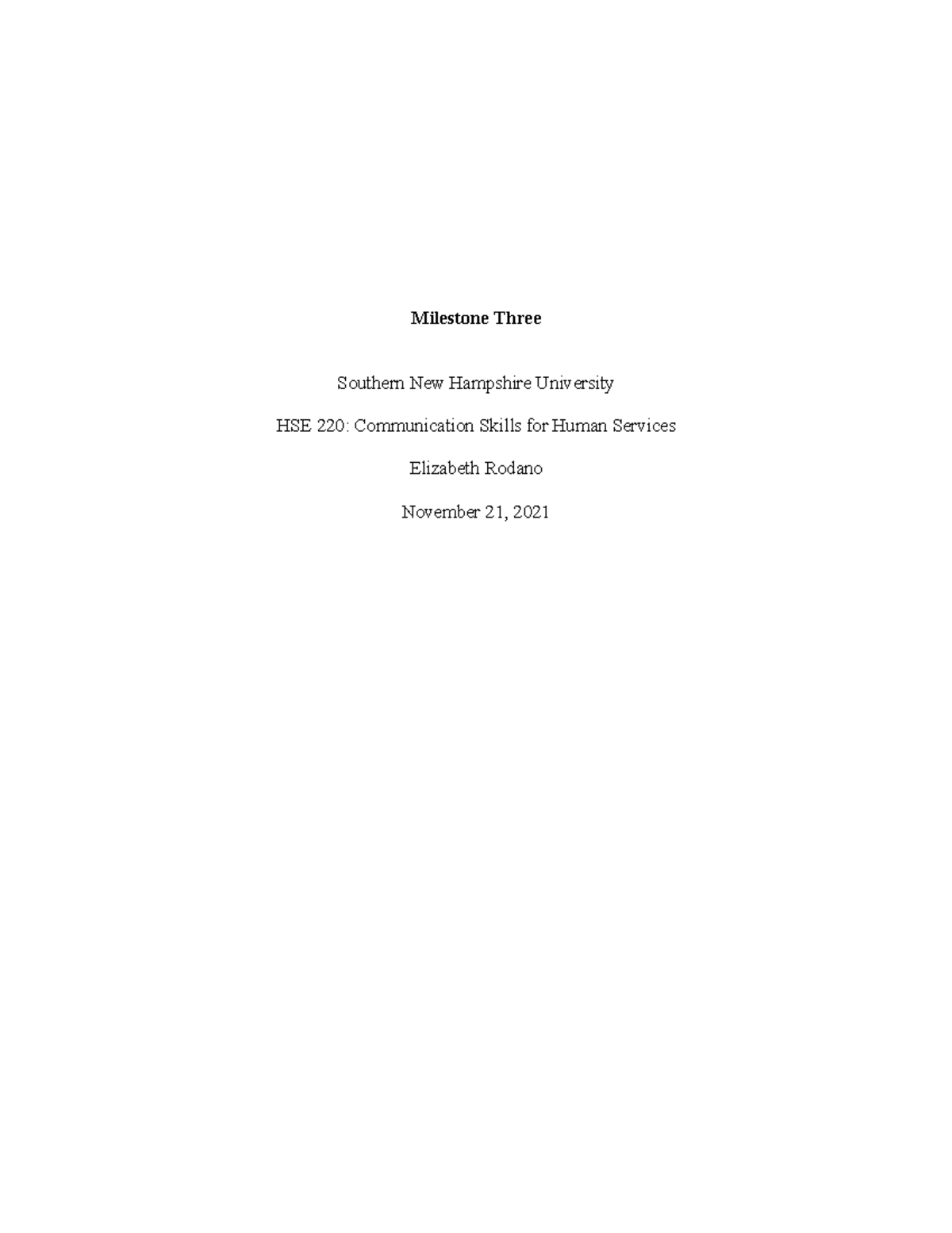 HSE220 - module 4 milestone three - Milestone Three Southern New ...