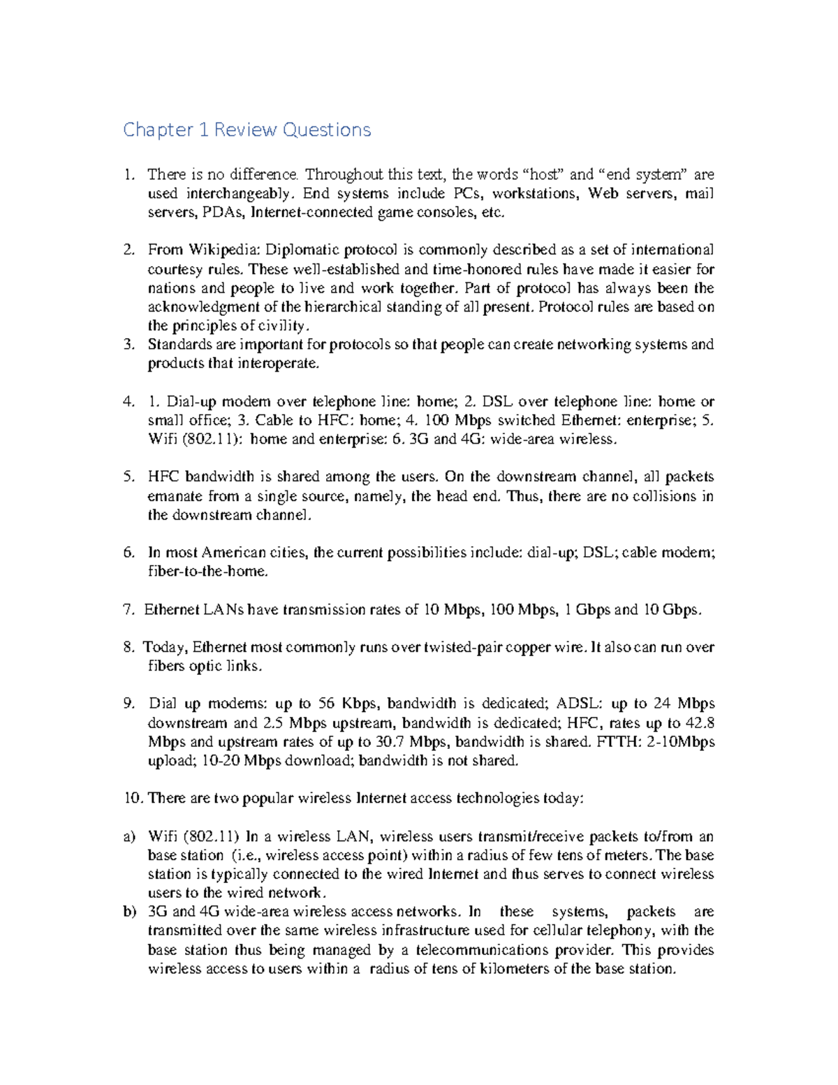 Top Down Solutions ch1 - Chapter 1 Review Questions There is no difference. Throughout this text ...