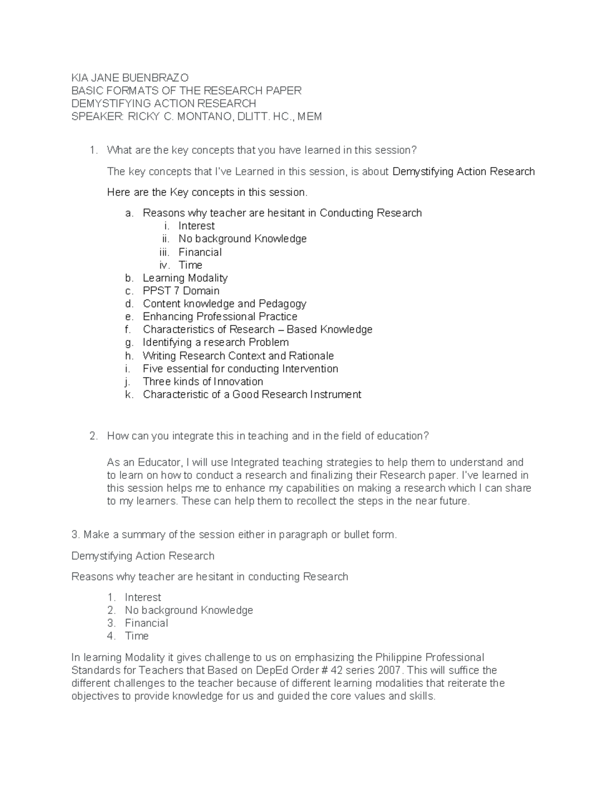 Demystifying Action Research - KIA JANE BUENBRAZO BASIC FORMATS OF THE RESEARCH PAPER ...