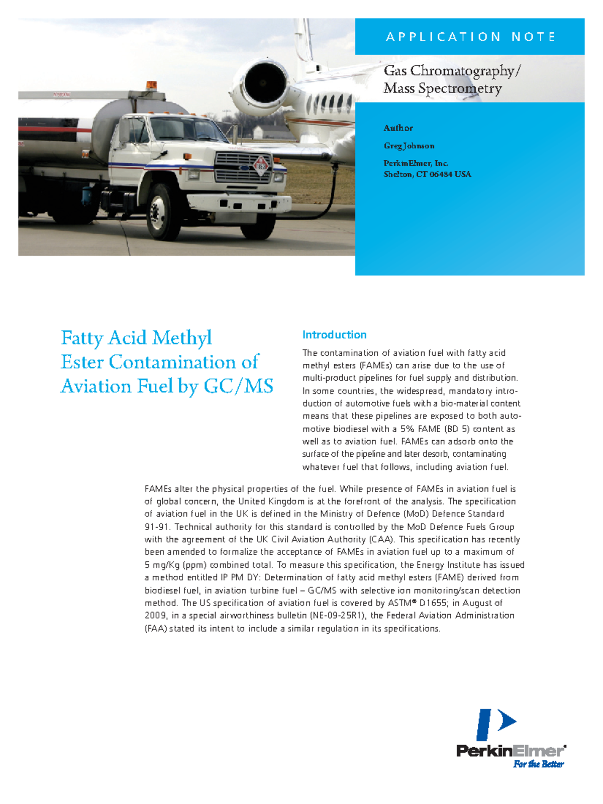 Fatty Acid Methyl Ester Contamination of Aviation Fuel by GCMS ...