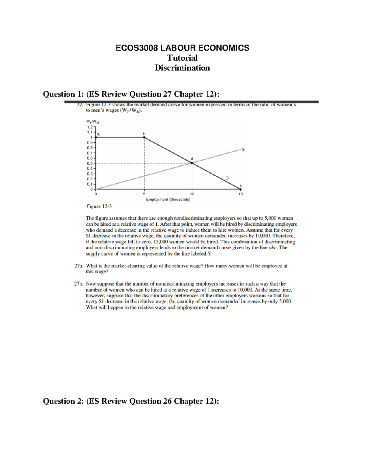 Discrimination tutorial-1 - ECOS3008 LABOUR ECONOMICS Tutorial ...