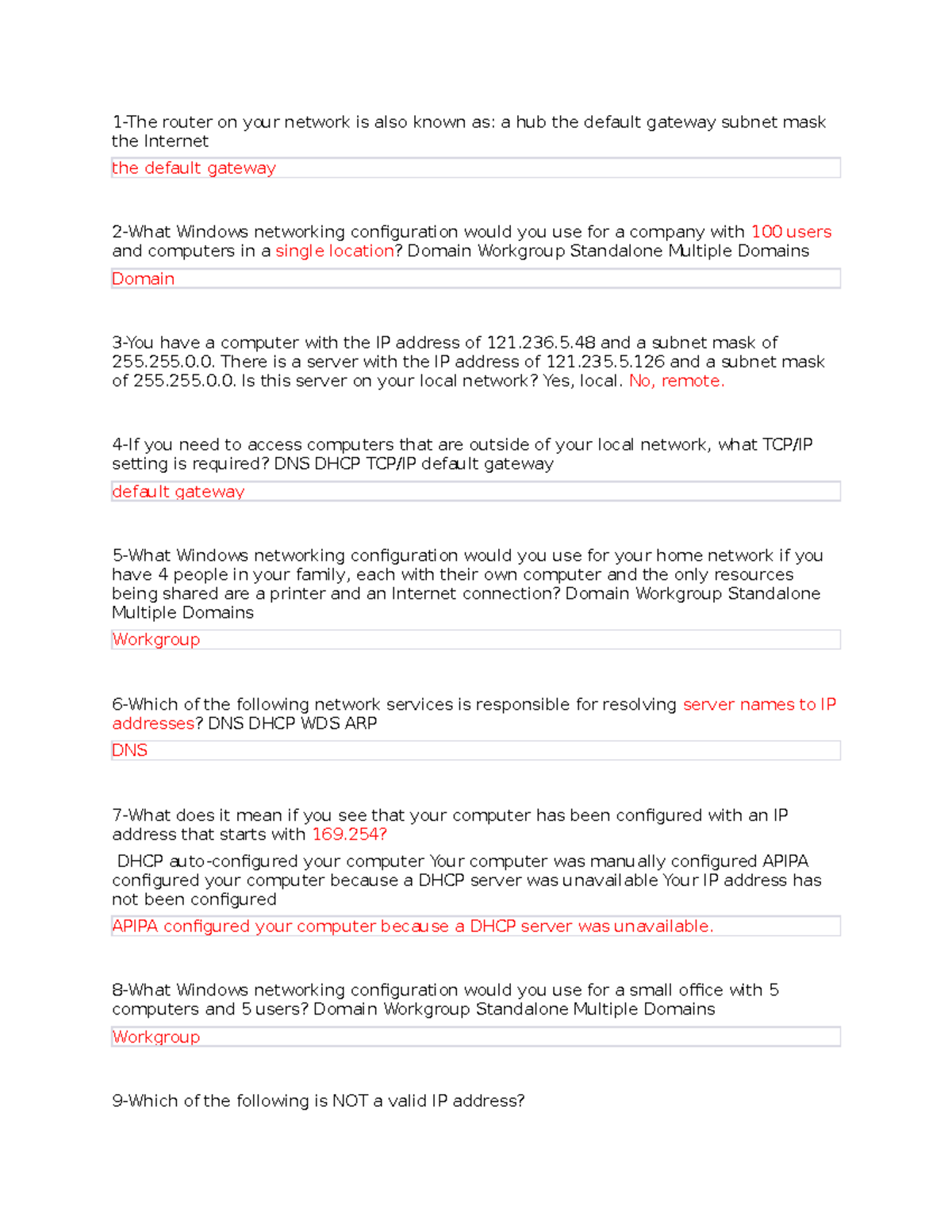 Quiz 3 Mst 100 Mandatory Weekly Quiz 1 The Router On Your Network Is Also Known As A Hub