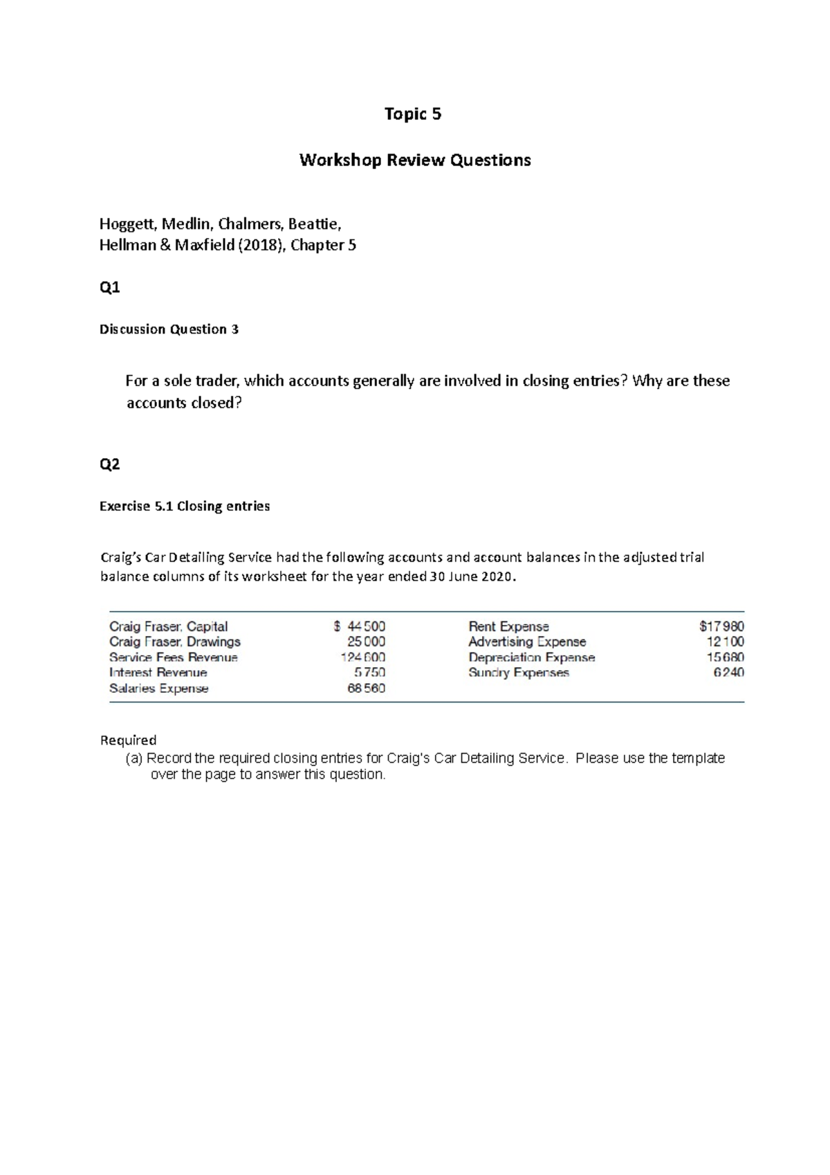 Topic 5 Week 6 - Workshop notes. - Topic 5 Workshop Review Questions ...