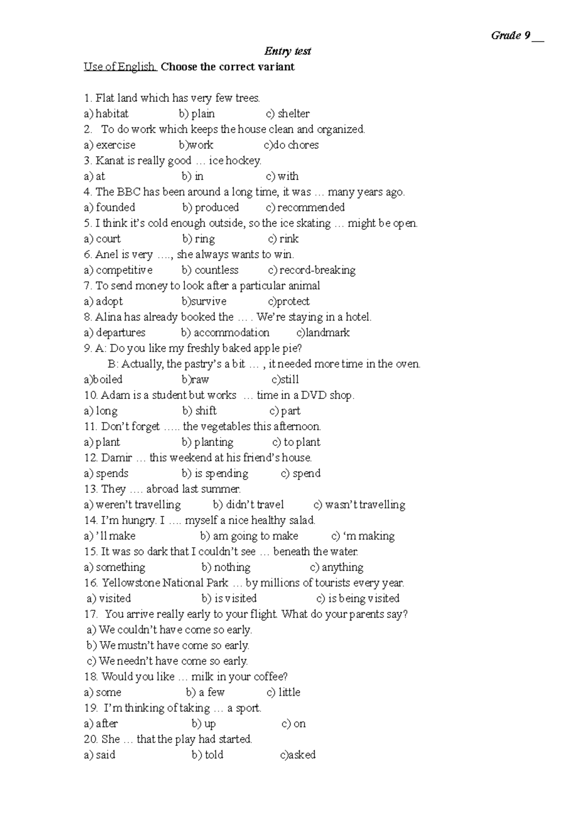 Entry test Grade 9 - Grade 9 __ Entry test Use of English. Choose the ...