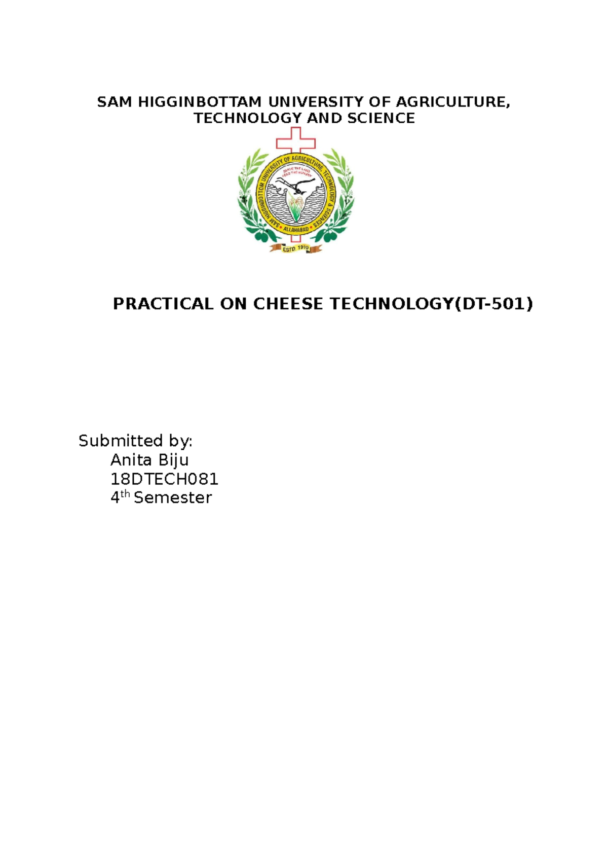 Cheese technology practical - SAM HIGGINBOTTAM UNIVERSITY OF ...