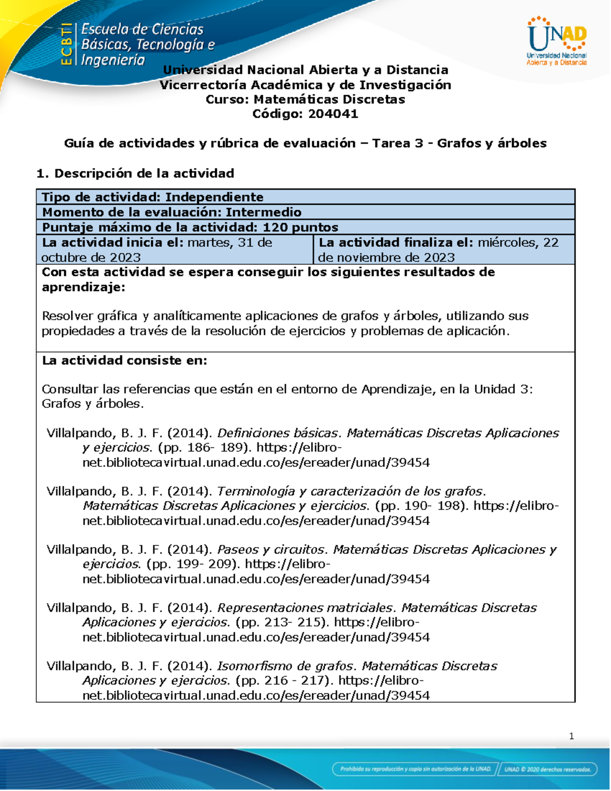 Guia de actividades y Rúbrica de evaluación - Unidad 3 - Tarea 3 - Universidad Nacional Abierta ...