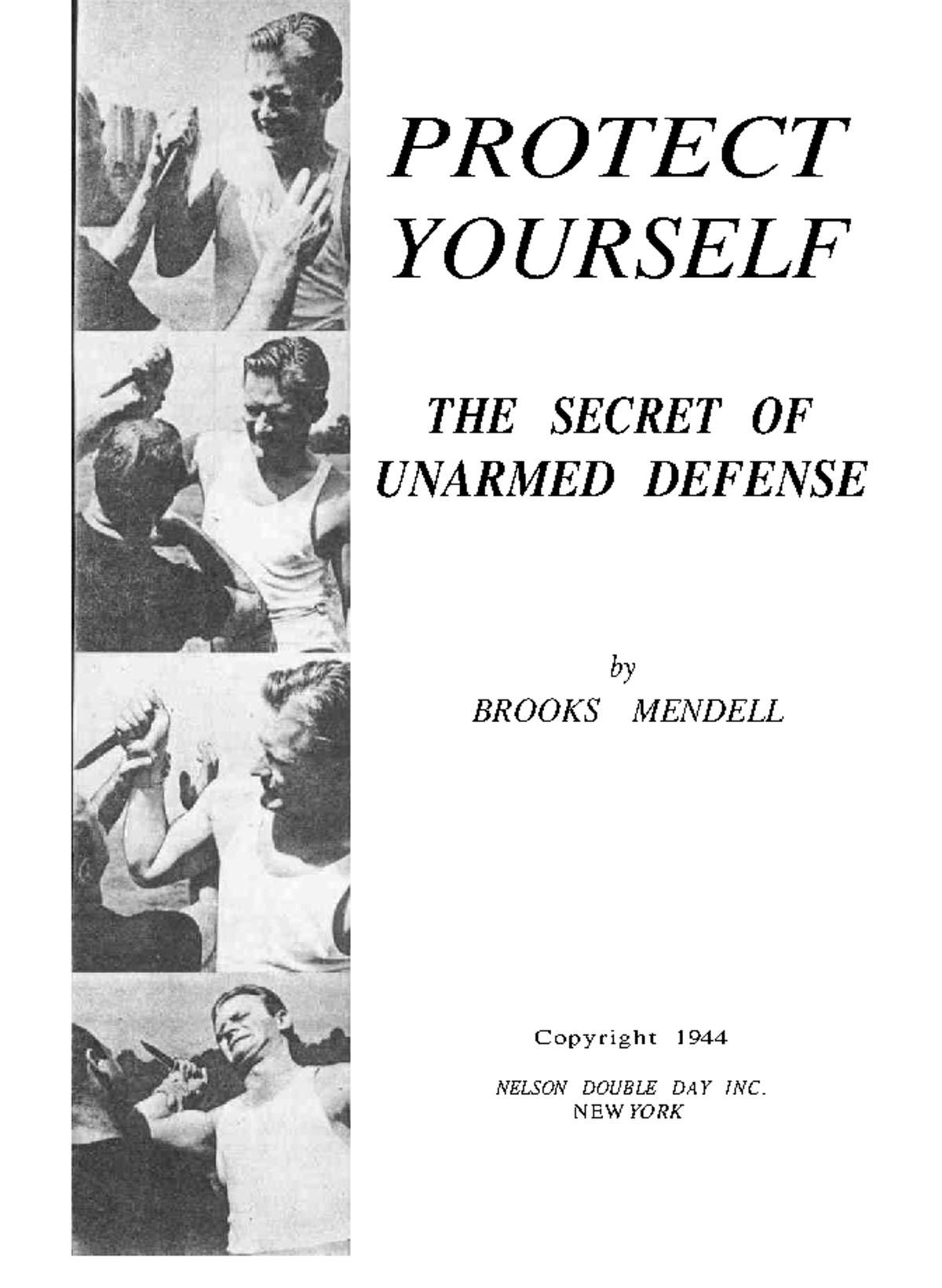 Unarmedselfdefense - description is needed 2 - PROTECT YOURSELF THE ...