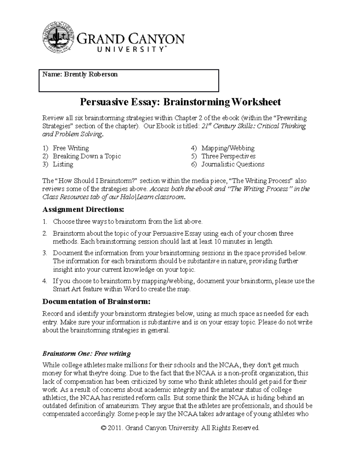 PHI105 T2 Brainstorming Worksheet - Name: Brently Roberson Persuasive ...