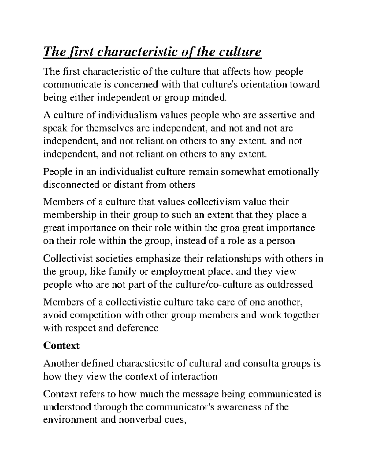The first characteristic of the culture - A culture of individualism ...